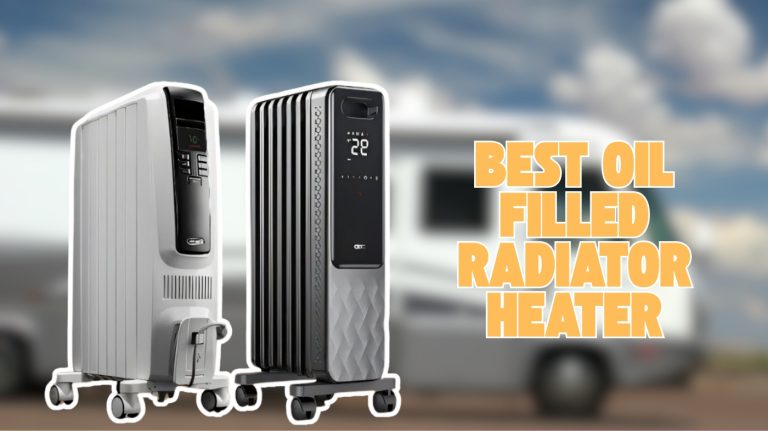 Best Oil-Filled Radiator Heaters for Efficient & Cozy Warmth