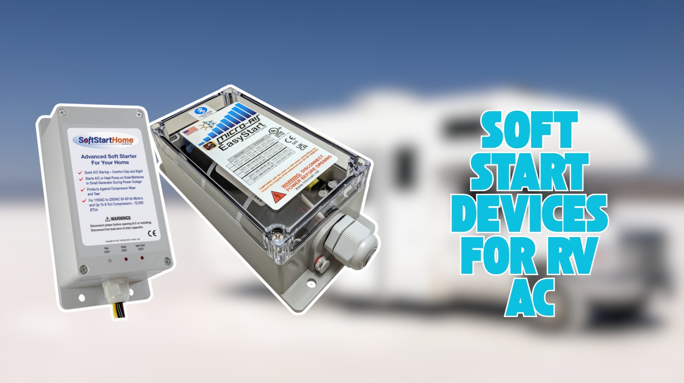 Best Soft Start Devices for RV AC Units to Boost Efficiency